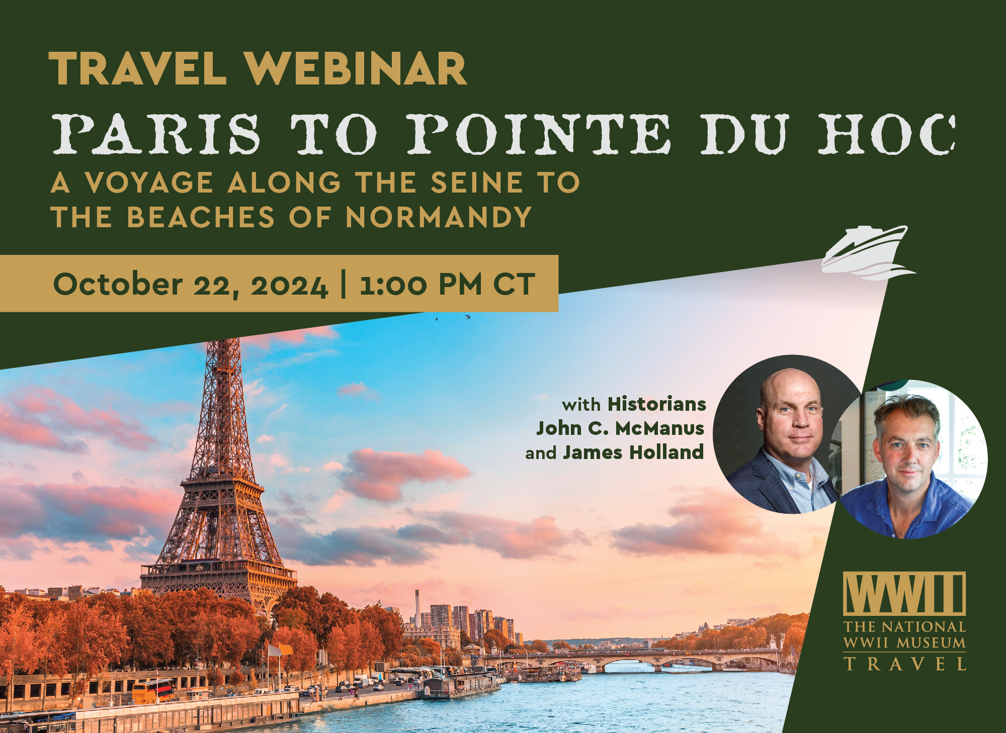 Travel Webinar: Paris to Pointe du Hoc with John C. McManus and James Holland | The National ...